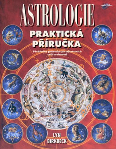 Astrologie praktická příručka Lyn Birkbeck Booktook cz