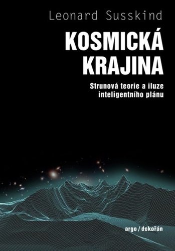 Kosmická krajina - Leonard Susskind | Booktook.cz